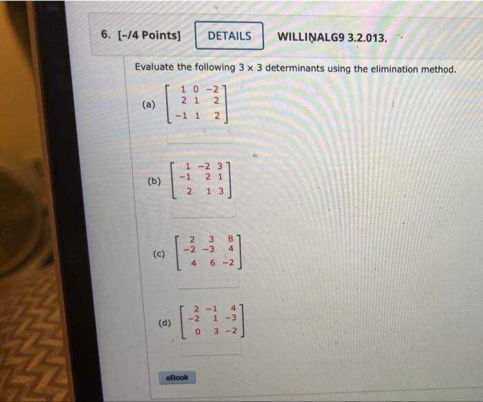 Solved Evaluate the following 3×3 determinants using the | Chegg.com
