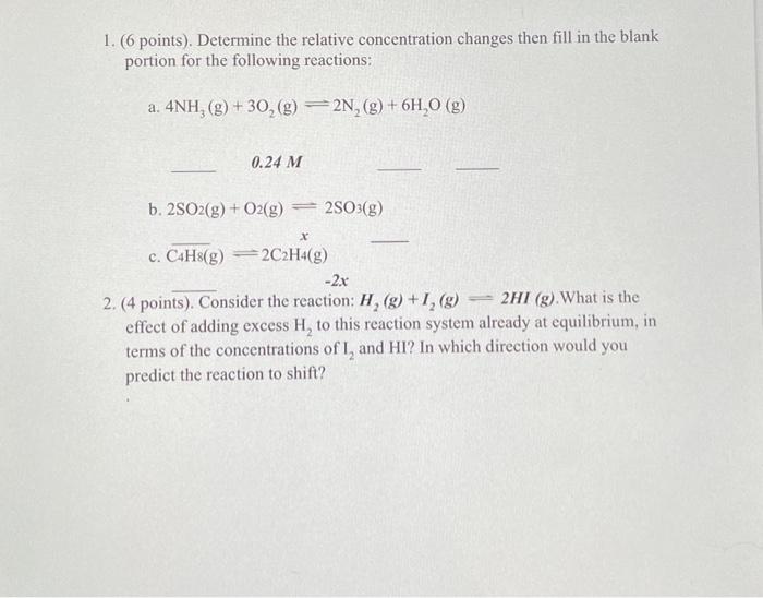 Solved 1. ( 6 points). Determine the relative concentration | Chegg.com