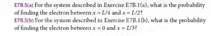 Solved E7b 5 A For The System Described In Exercise