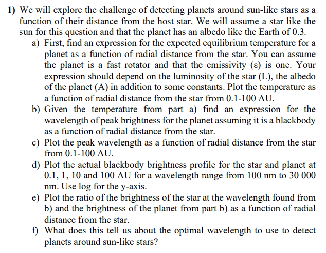 We will explore the challenge of detecting planets | Chegg.com