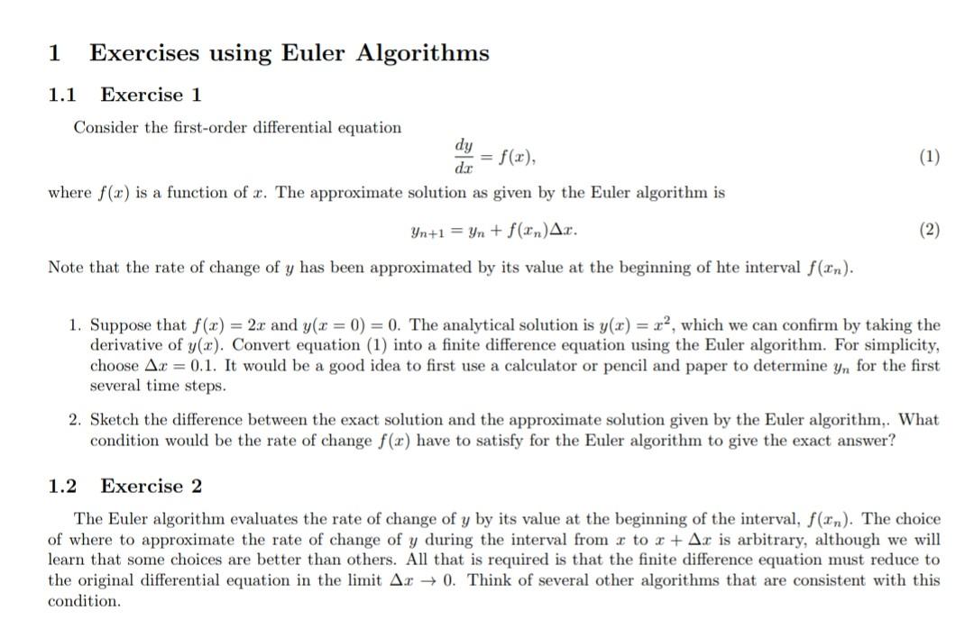 Solved 1 Exercises using Euler Algorithms 1.1 Exercise 1 | Chegg.com
