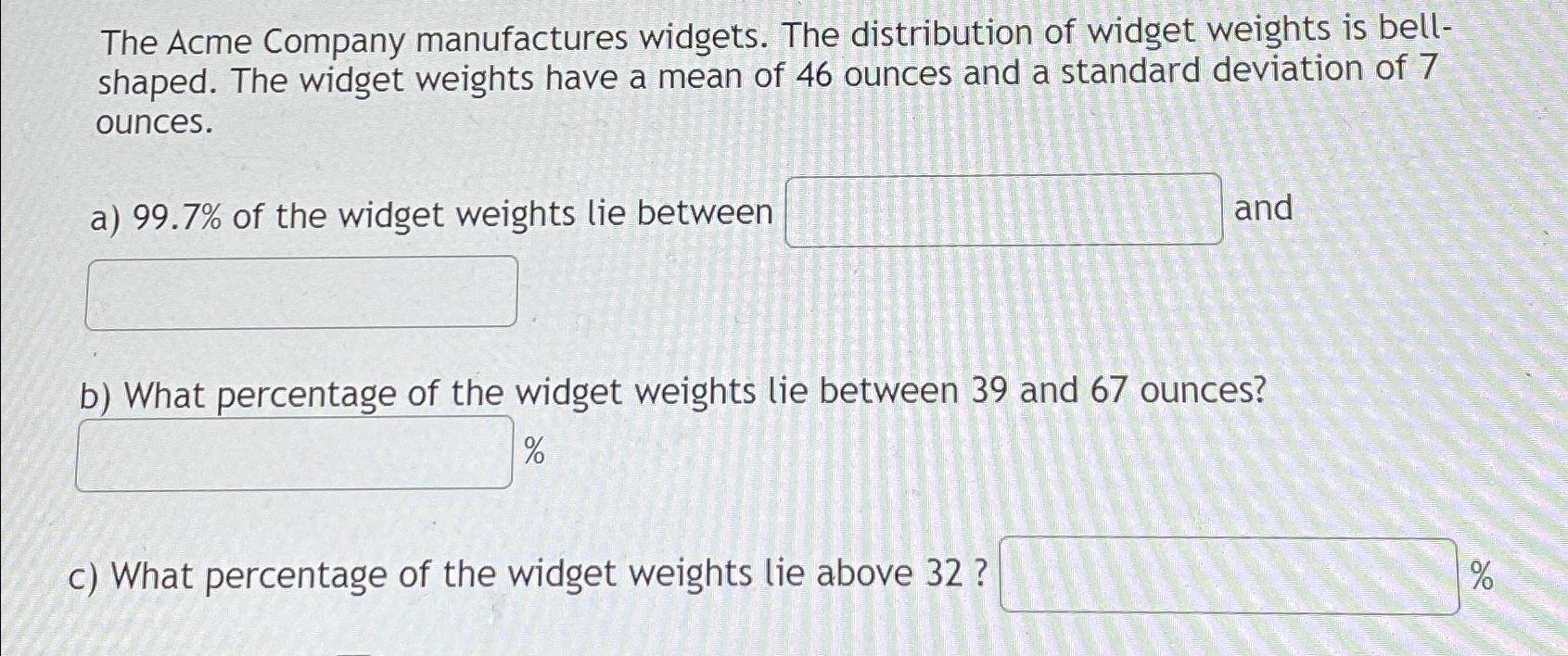 Solved The Acme Company manufactures widgets. The | Chegg.com