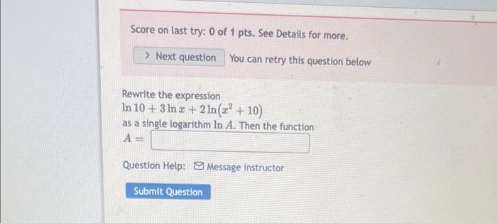 Solved ln10+3lnx+2ln(x2+10) as a single logarithm lnA. Then | Chegg.com