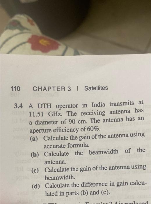 Solved 3.4 A DTH operator in India transmits at 11.51 GHz. | Chegg.com