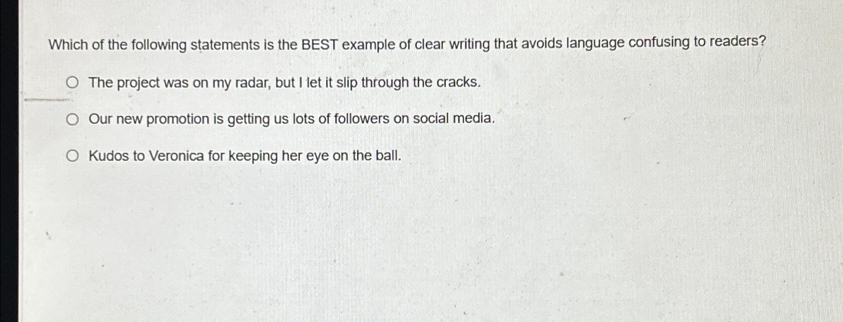 Solved Which of the following statements is the BEST example | Chegg.com