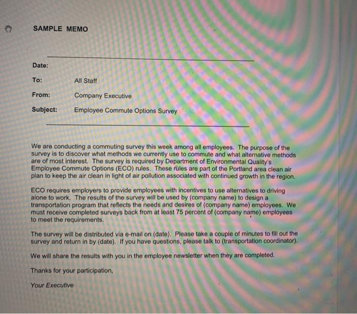 In this assignment you are to write 3 memos which | Chegg.com