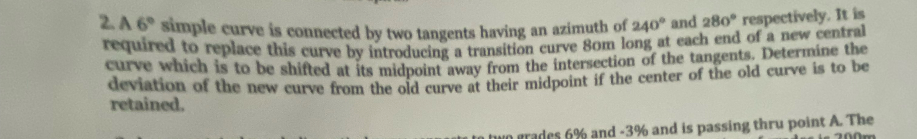 Solved A 6° ﻿simple curve is connected by two tangents | Chegg.com