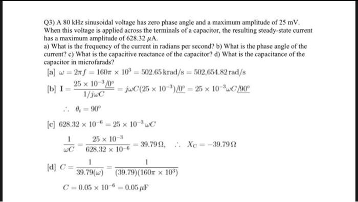 Solved Q3) A 80kHz sinusoidal voltage has zero phase angle | Chegg.com