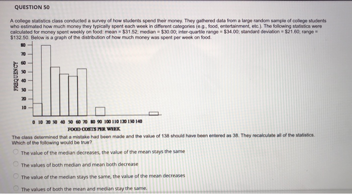 Solved QUESTION 50 A college statistics class conducted a | Chegg.com