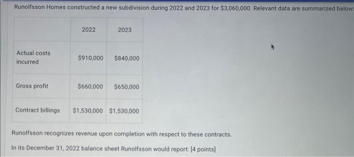 Solved Runolfsson recognizes revenue upon completion with | Chegg.com