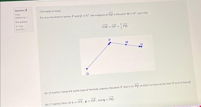 Solved (10 marks in total) For any two distinct points P and | Chegg.com