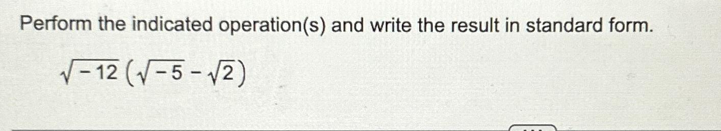 Solved Perform the indicated operation(s) ﻿and write the | Chegg.com