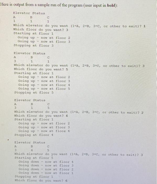 Solved 6. Create a class Elevator that will simulate the | Chegg.com