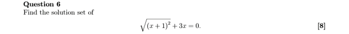 Solved Question 6Find the solution set of(x+1)22+3x=0. | Chegg.com