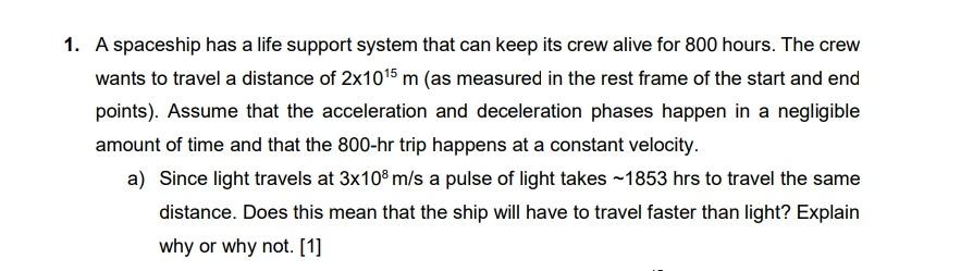 Solved 1. A spaceship has a life support system that can | Chegg.com