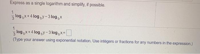Solved Express as a single logarithm and simplify, if | Chegg.com