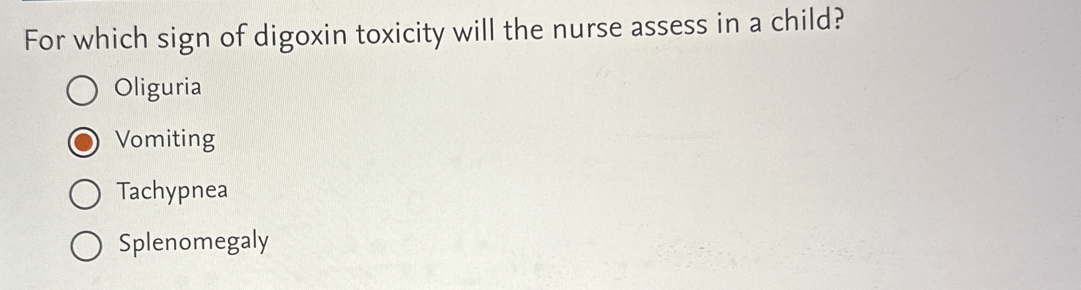 Solved For which sign of digoxin toxicity will the nurse | Chegg.com