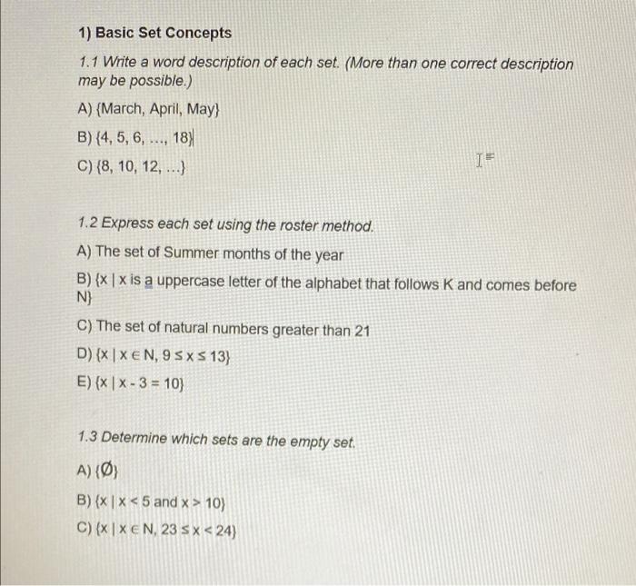 Solved 1) Basic Set Concepts 1.1 Write a word description of | Chegg.com
