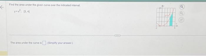 Solved Find the area under the given curve over the | Chegg.com