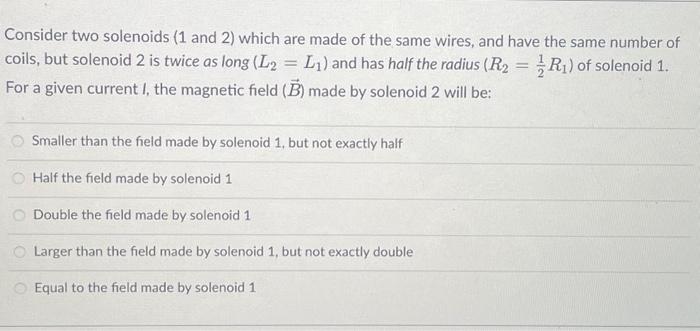 Solved Consider two solenoids ( 1 and 2) which are made of | Chegg.com