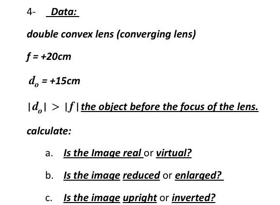 4- Data: double convex lens (converging lens) f=+20 | Chegg.com