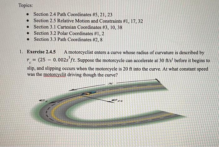 Solved Topics: - Section 2.4 Path Coordinates \#5, 21, 23 - | Chegg.com
