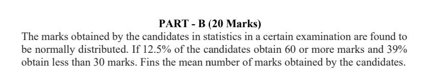 Solved PART - B (20 Marks) The marks obtained by the | Chegg.com