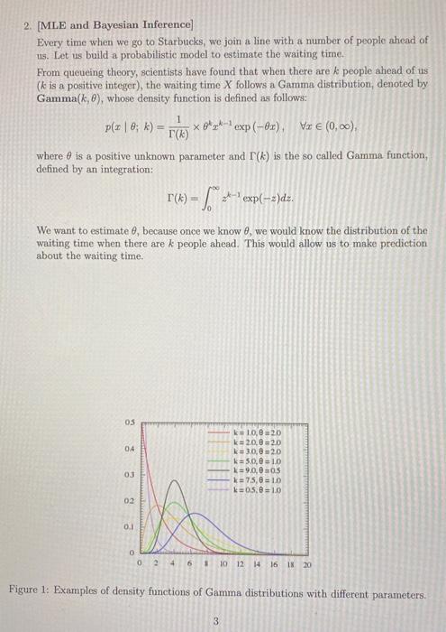 Solved 2. [MLE and Bayesian Inference] Every time when we go | Chegg.com