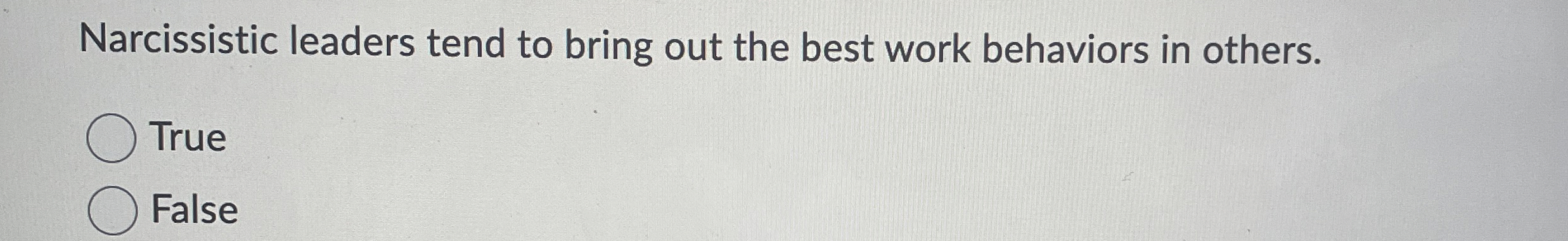 Solved Narcissistic leaders tend to bring out the best work | Chegg.com