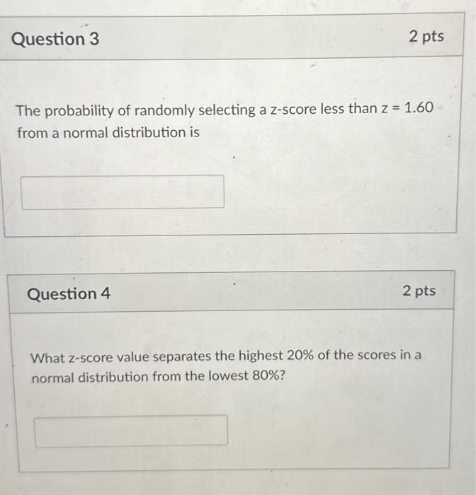 Solved The probability of randomly selecting a z-score less | Chegg.com