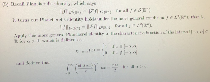 Solved (5) Recall Plancherel's identity, which says | Chegg.com