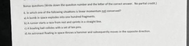 Solved Bonus questsons (Write down the question number and | Chegg.com