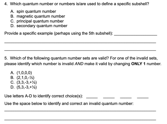 Solved 4. Which quantum number or numbers is/are used to | Chegg.com