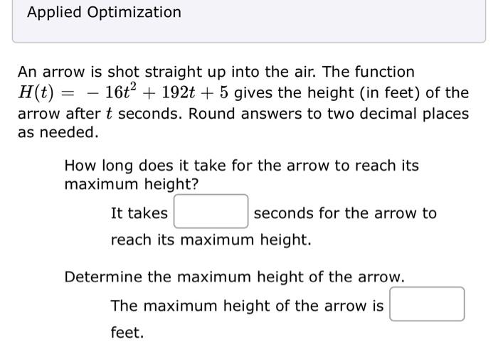 Solved Applied Optimization An arrow is shot straight up | Chegg.com