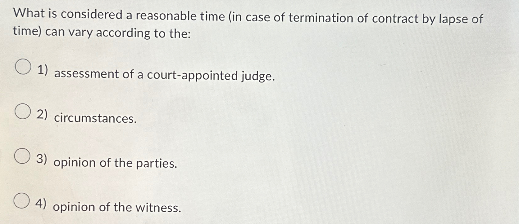 Solved What is considered a reasonable time (in case of | Chegg.com