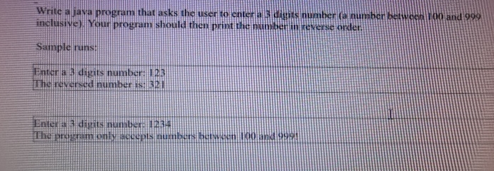 Solved Write A Java Progam That Asks The User To Enter A 3 3913