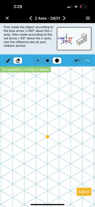 Solved First Rotate The Object According To The Blue Arrow