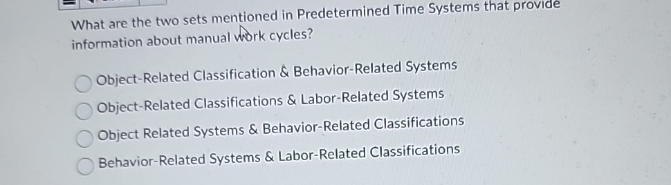 Solved What are the two sets mentioned in Predetermined Time | Chegg.com