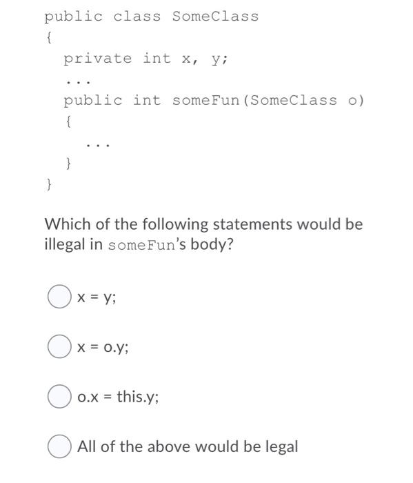 Solved Public Class Someclass Private Int X Y Public Int 