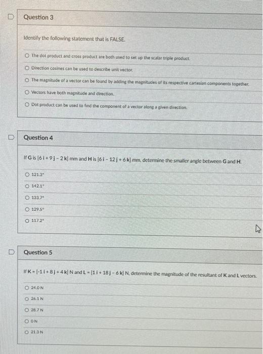 Solved Question 3 Identify the following statement that is | Chegg.com Solved Question 3 Identify the following statement that is | Chegg.com