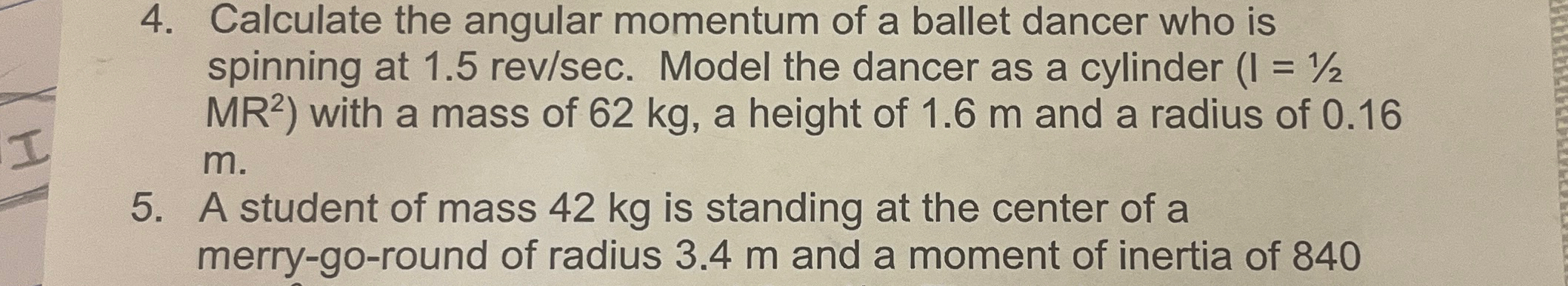 Solved Calculate the angular momentum of a ballet dancer who | Chegg.com