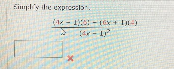Solved Simplify the expression. (4x − 1)(6) - (6x + 1)(4) | Chegg.com