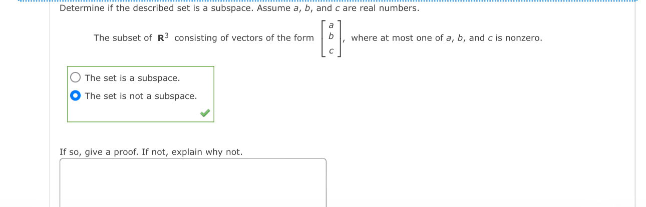 Solved Determine if the described set is a subspace. Assume | Chegg.com