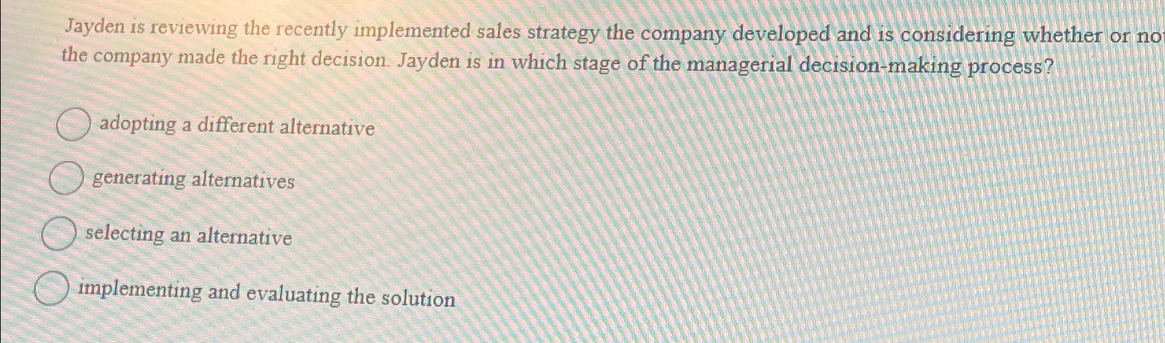 Solved Jayden is reviewing the recently implemented sales | Chegg.com