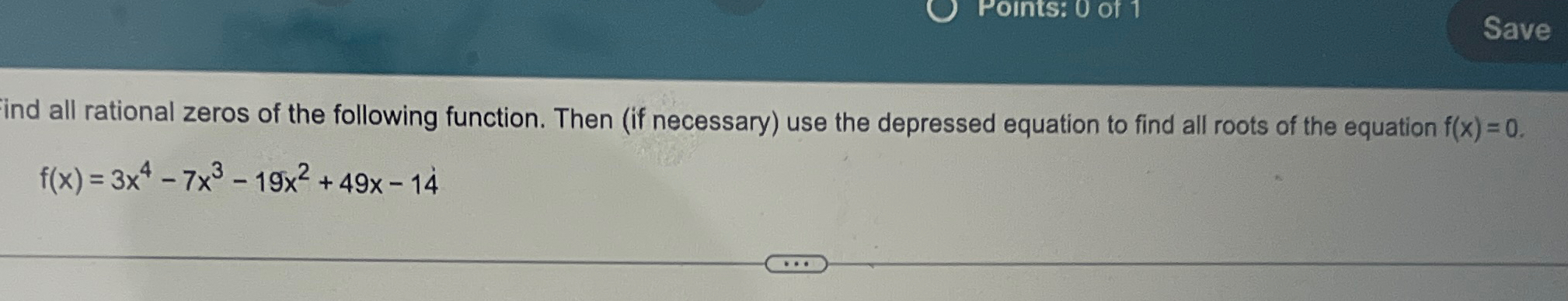 Solved ind all rational zeros of the following function. | Chegg.com