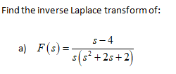 Solved Find the inverse Laplace transform | Chegg.com
