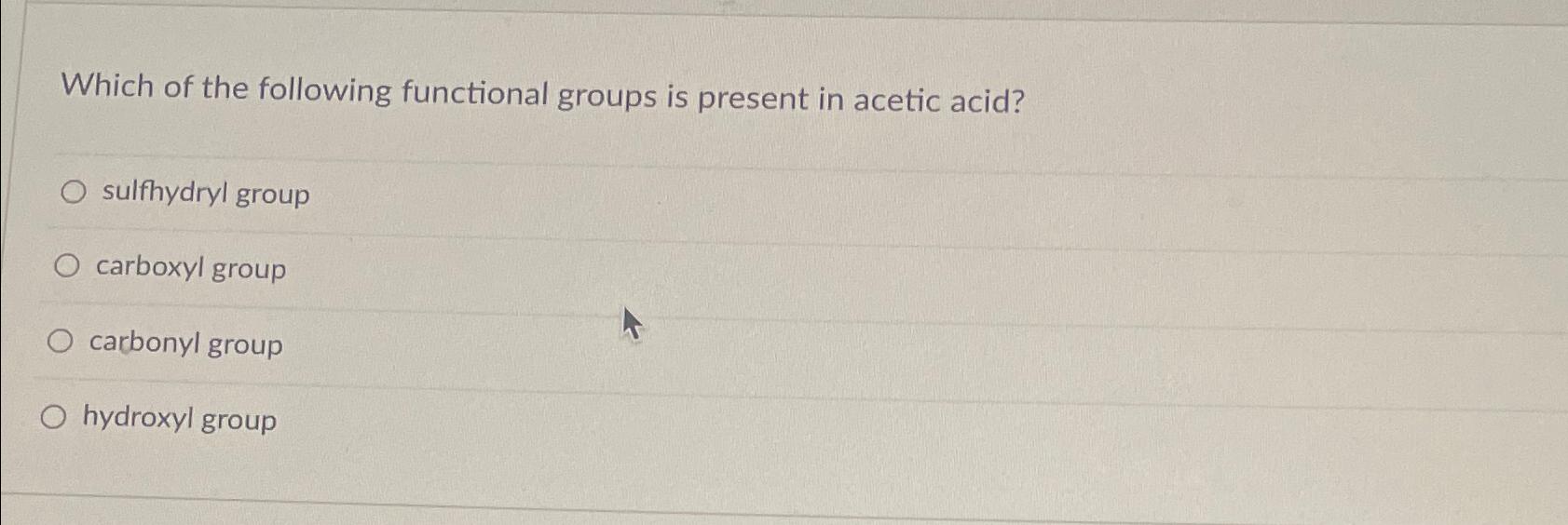 Solved Which of the following functional groups is present | Chegg.com
