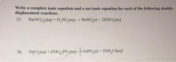 Solved Write a complete ionic equation and a net ionic | Chegg.com