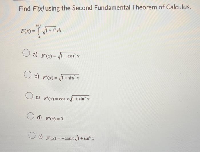 Solved Find F′(x) using the Second Fundamental Theorem of | Chegg.com