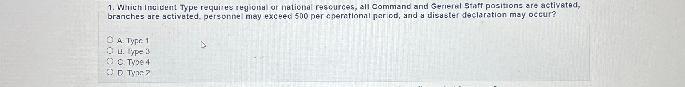 Solved Which Incident Type requires regional or national | Chegg.com